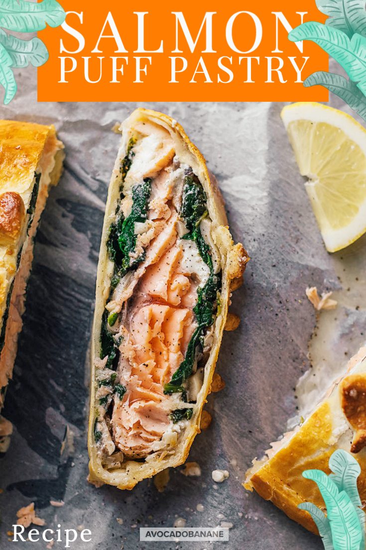 Salmon Puff Pastry with Spinach - AvocadoBanane